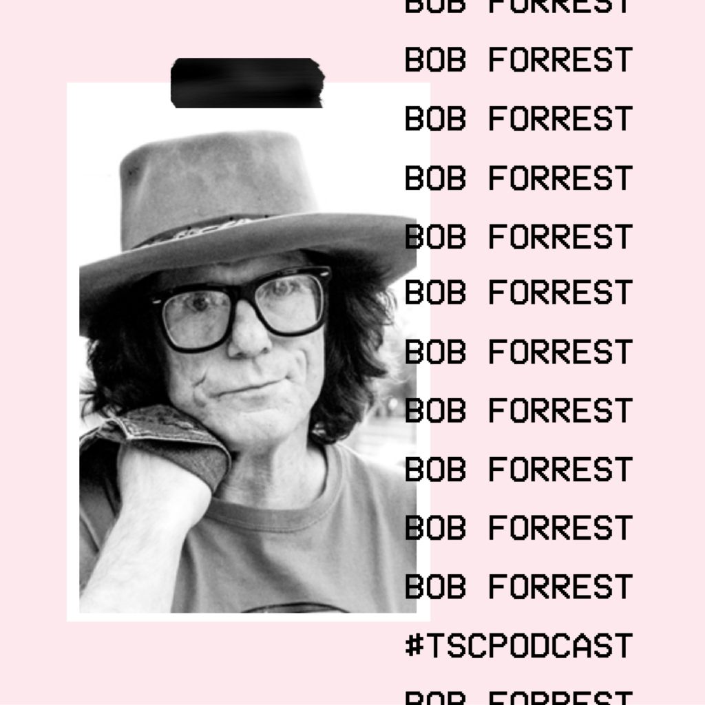 #199- Bob Forrest’s True Hollywood Stories - TSC HIM & HER SHOW Podcast